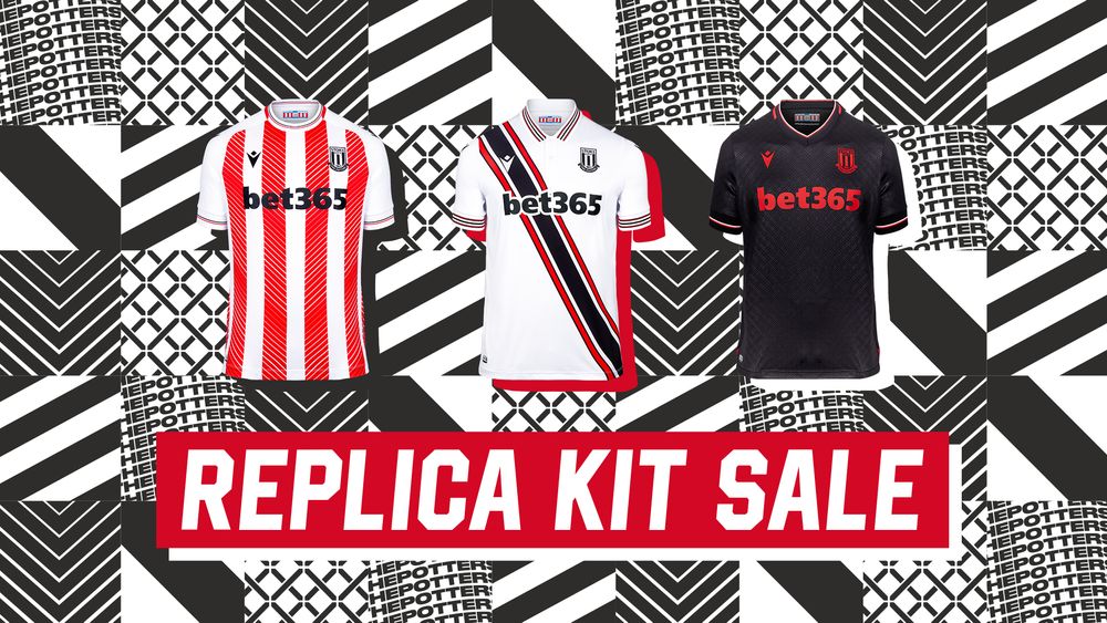 Stoke City FC - Replica kit sale now underway
