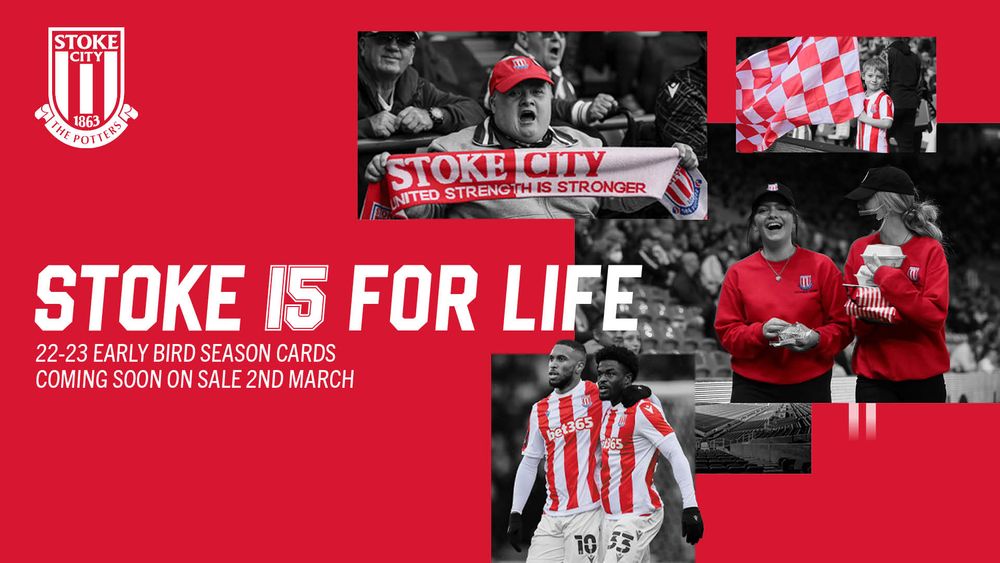 Stoke City FC - 22/23 Season Cards – Early Bird sales launch next Wednesday